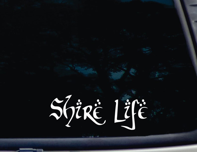 Shire Life Funny Die Cut Vinyl Window Decal a-1469 | Etsy