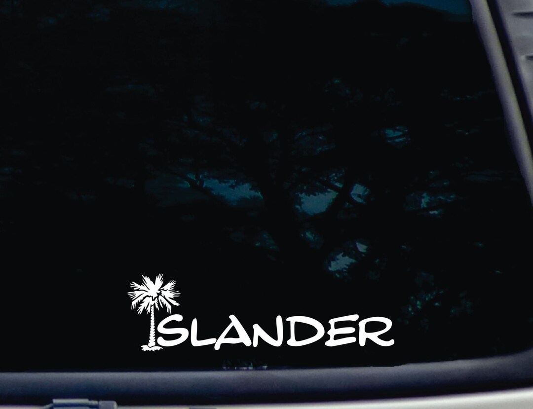 Islander! With Palm Tree - Funny Die Cut Vinyl Window Decal [a-1993] - Etsy