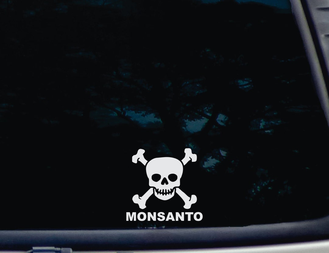 Monsanto POISON! - Funny Die Cut Vinyl Window Decal [a-132] - Etsy