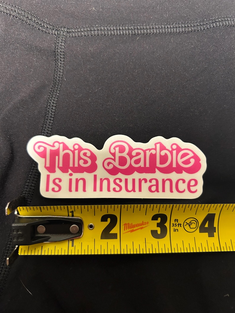 This Barbie is in Insurance Sticker - Etsy