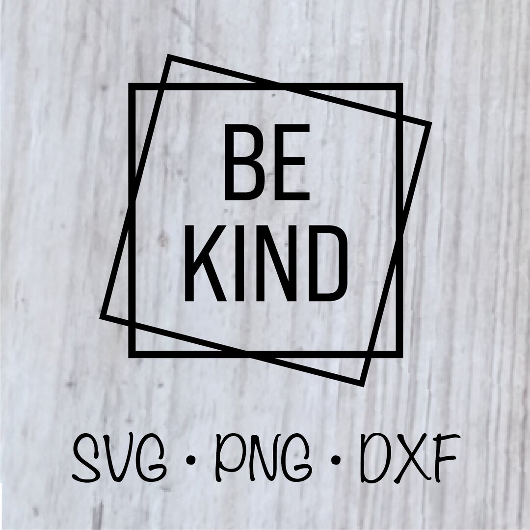 Be Kind Geometric Square Frame SVG Digital Download - Etsy
