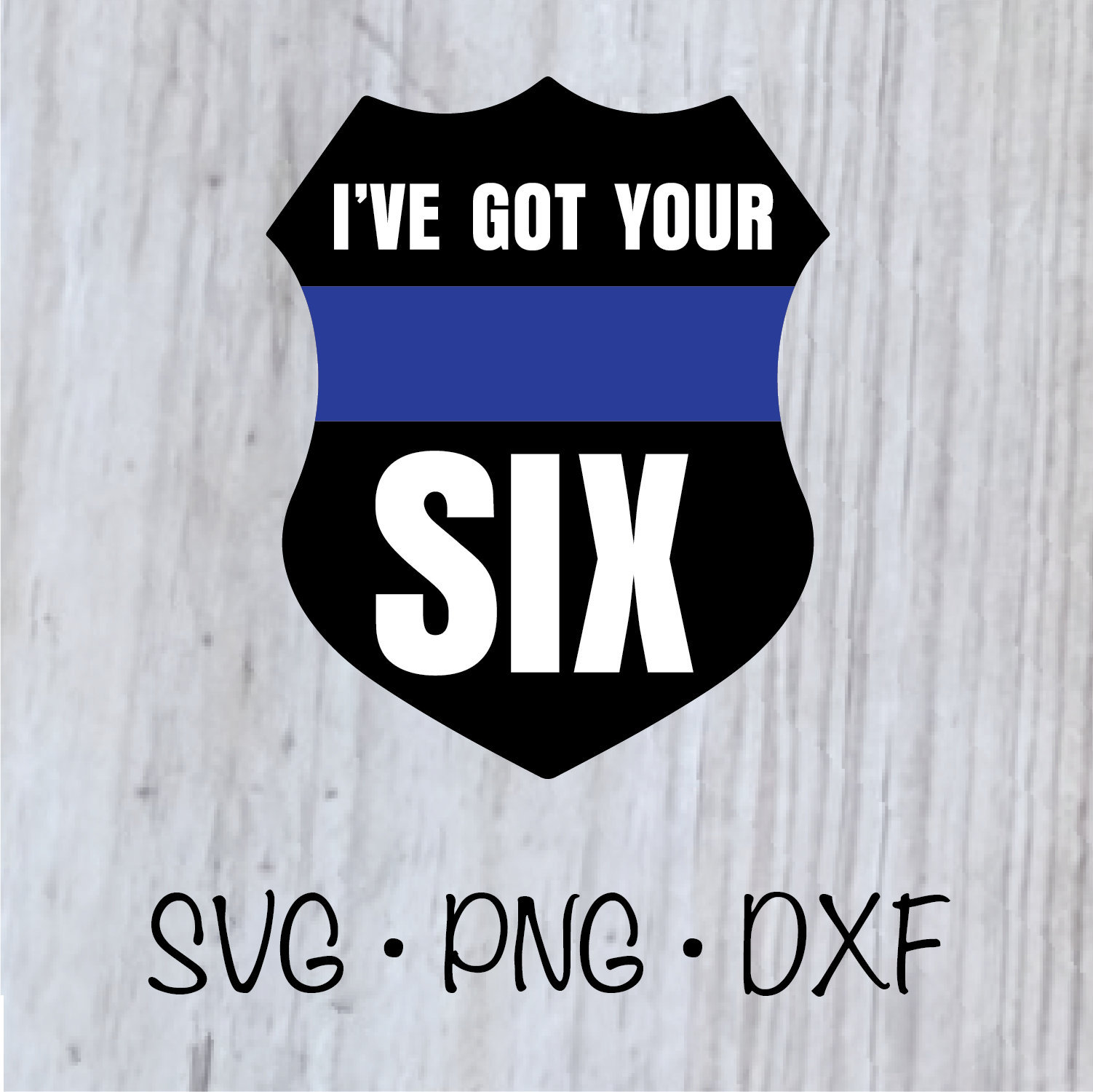 I've Got Your Six Badge - SVG Digital Download - Etsy