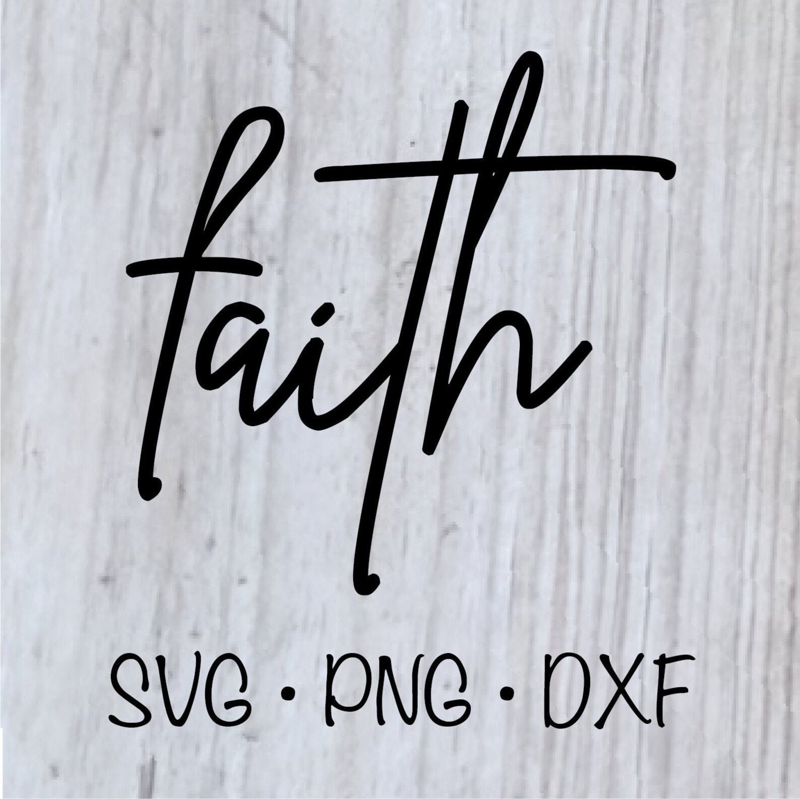 Faith - SVG Digital Download - Etsy