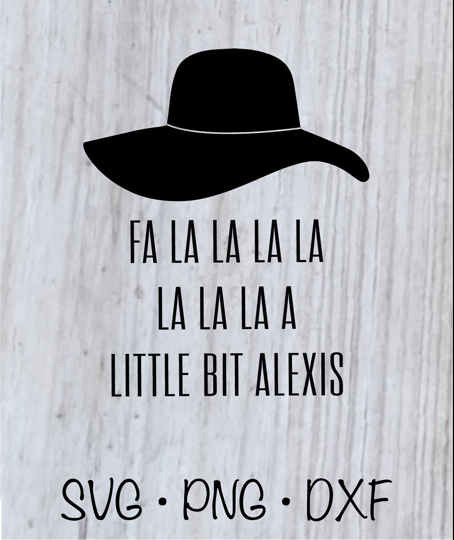 Falalala A Little Bit Alexis - Schitt’s Creek SVG Digital Download ...