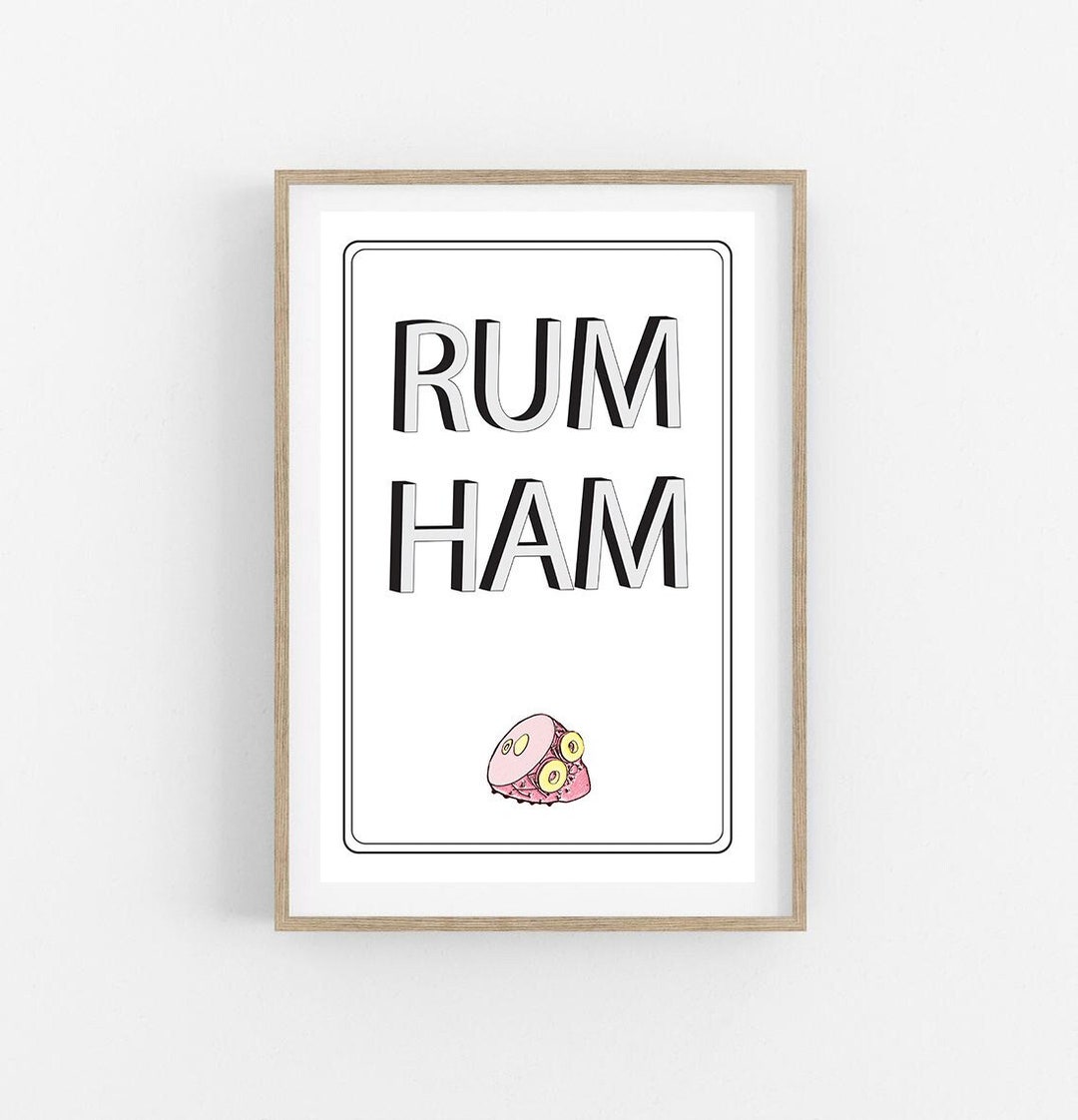 Rum Ham Print: Always Sunny in Philadelphia, Funny Quote Poster - Etsy