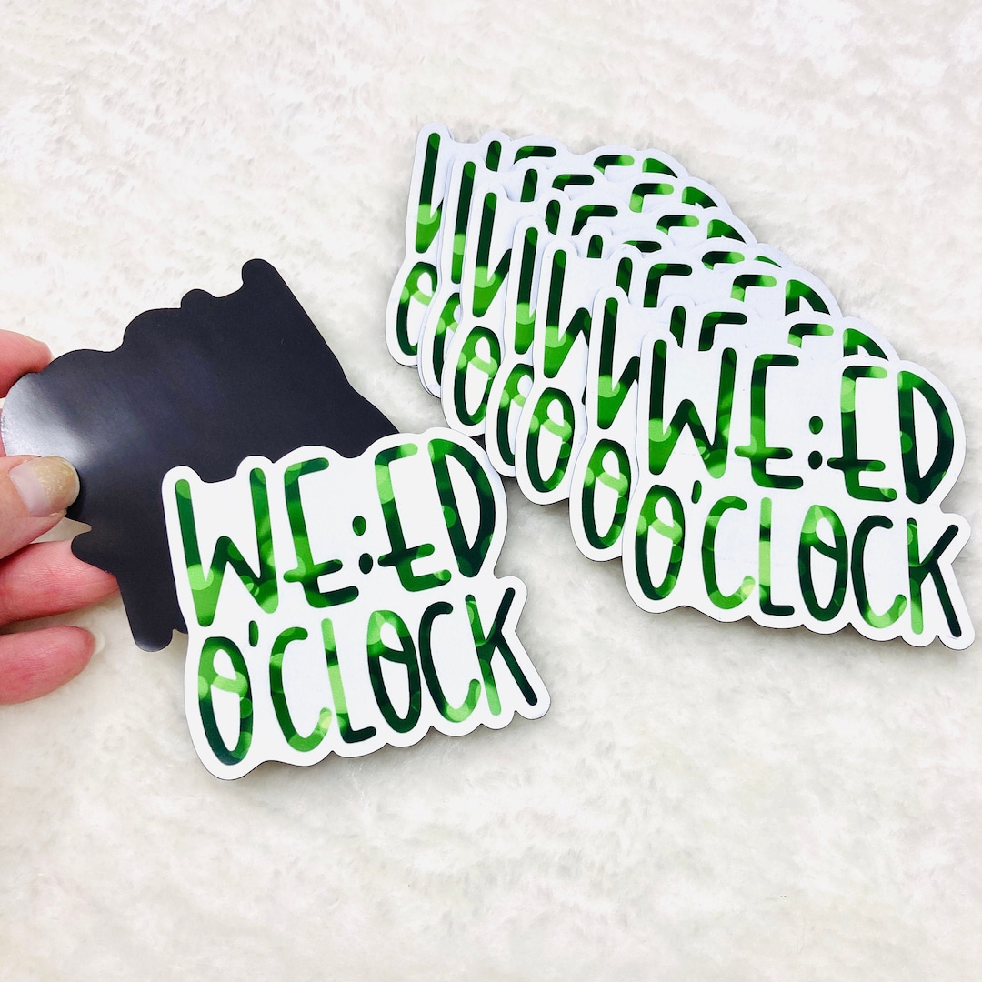 3-inch Weed O'clock MAGNET Weed Magnet Marijuana - Etsy UK