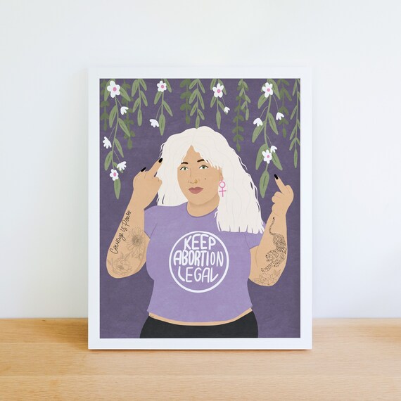 Feminist Art Print Pro Choice Art Keep Abortion Legal - Etsy