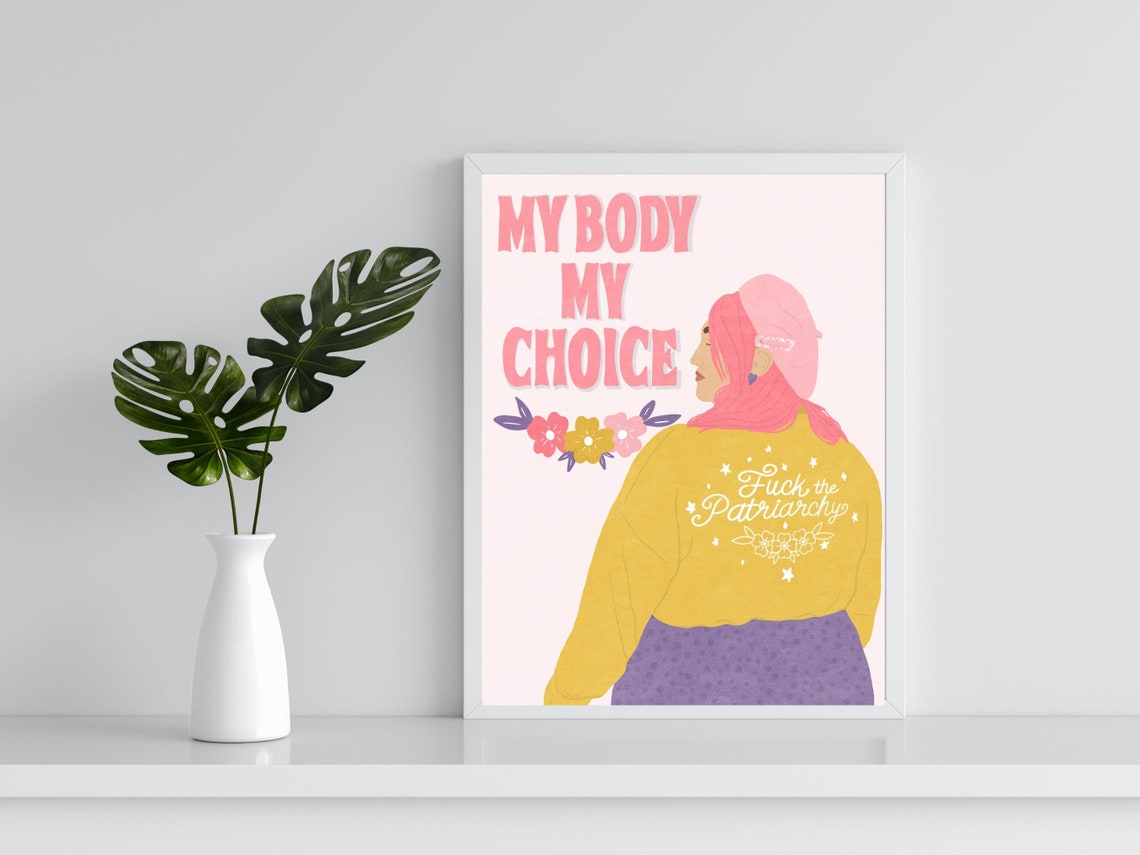 My Body My Choice Art Print Feminist Art Print Pro Choice - Etsy