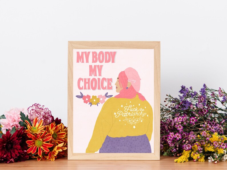 My Body My Choice Art Print Feminist Art Print Pro Choice - Etsy