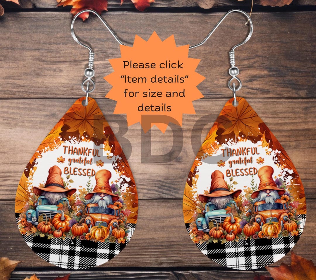 Thankful, Grateful, Blessed Earrings MDF Teardrop Earrings Thanksgiving ...