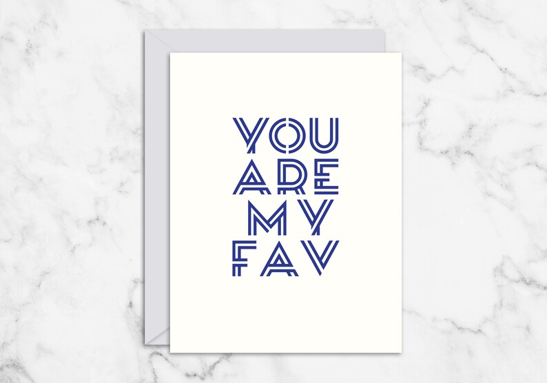You Are My Fav, Encouragement Card, Love - Etsy
