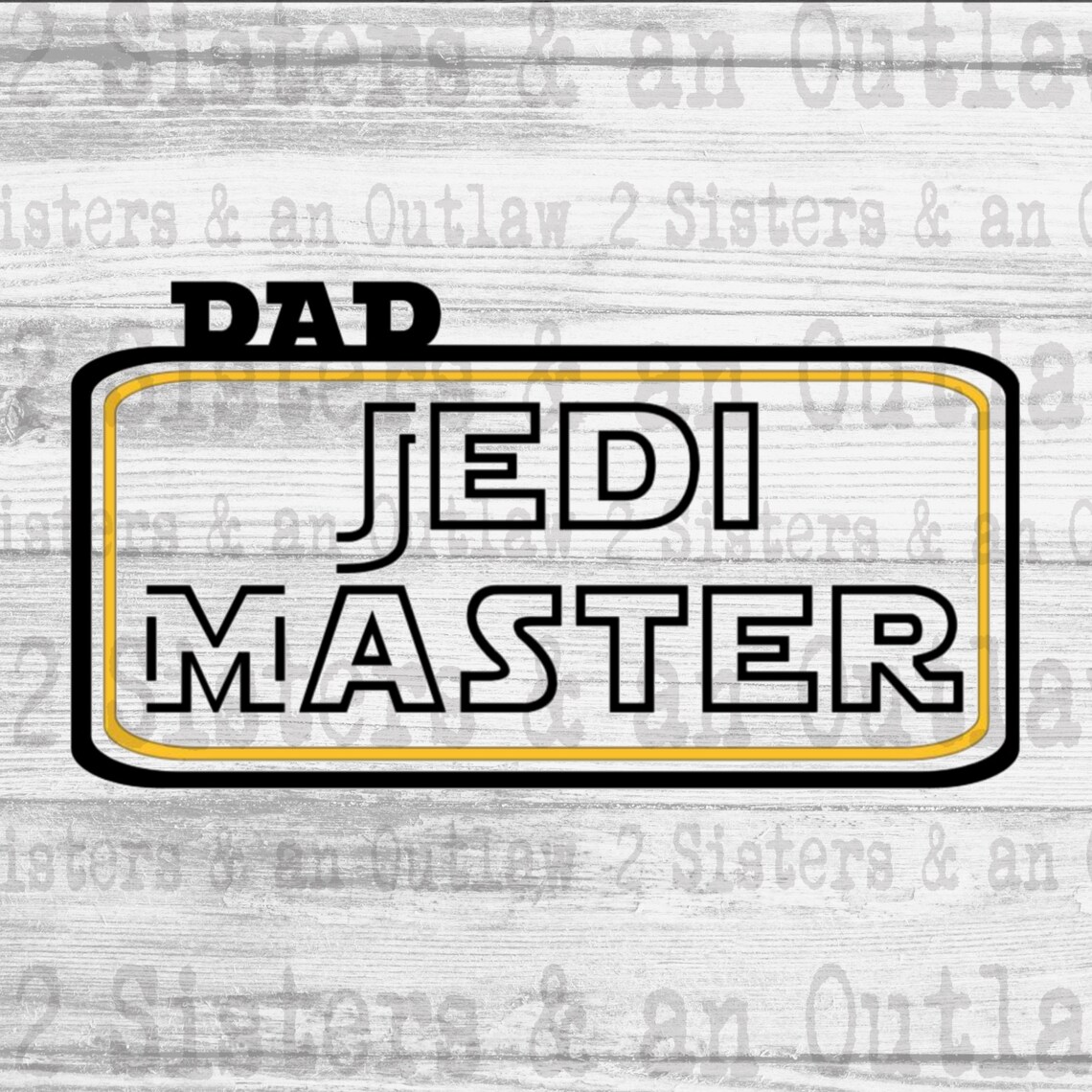 Dad Jedi Master Svg. Jedi Master Svg. Dad Svg. SVG. JPG. PNG. Digital ...