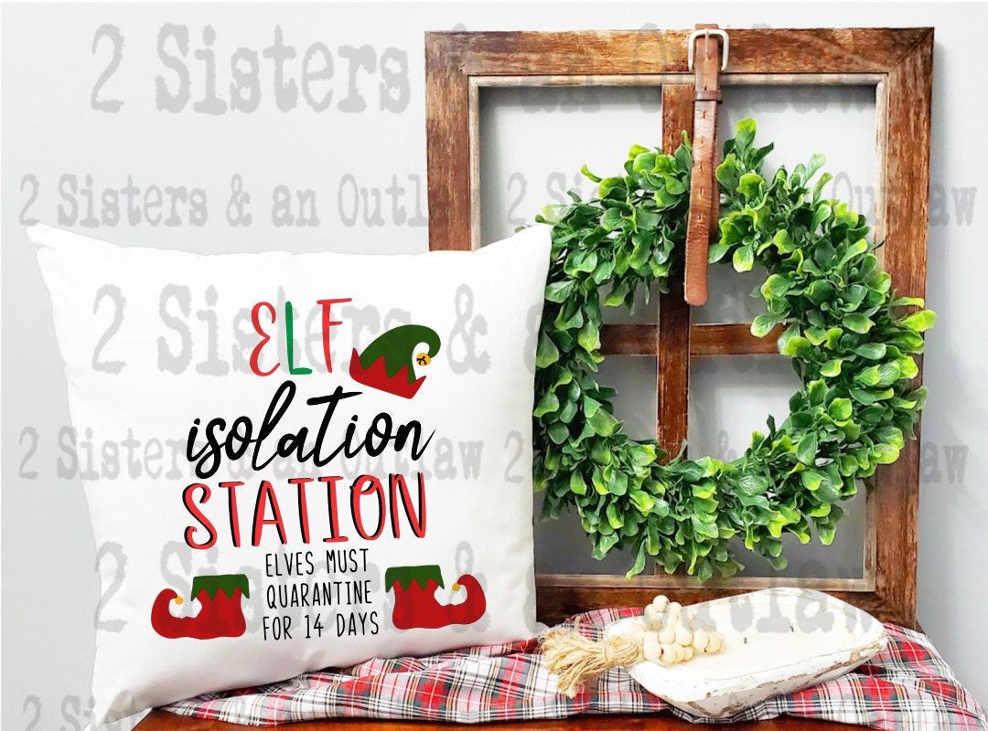Elf Isolation Station Svg. Quarantine. 14 Days. Holiday. Christmas ...