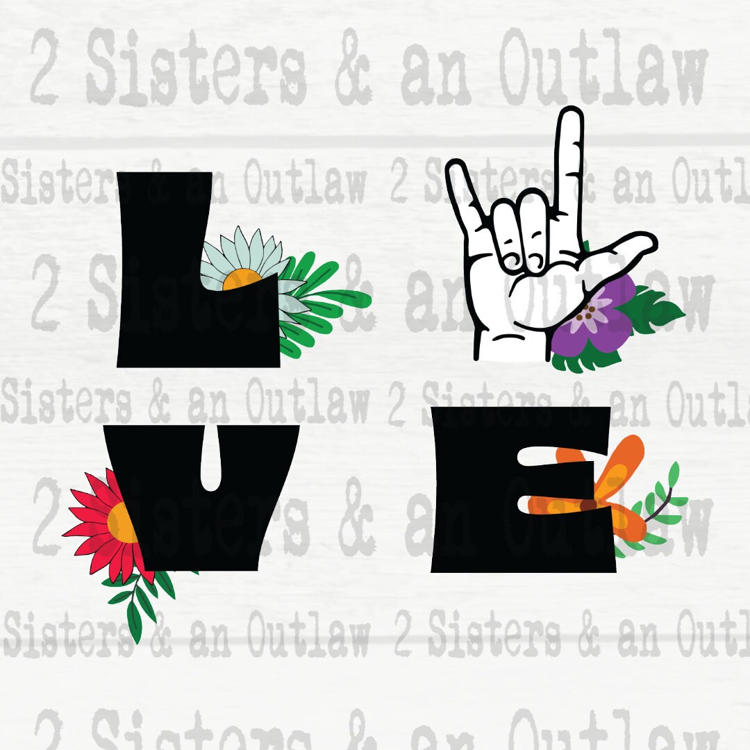 Love Svg. ASL Svg. Sign Language Svg. Svg. JPG. PNG. Digital Download ...