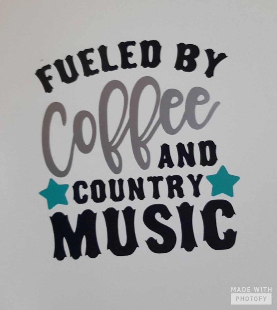 Fueled by Coffee and Country Music Decal, Country Decal, Country Music ...