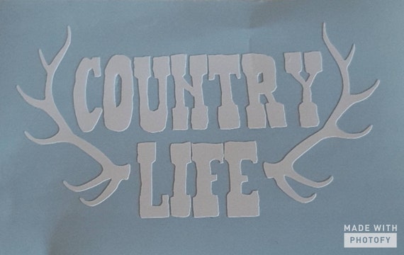 Country Life Decal Country Decal Country Life Vinyl Decal | Etsy