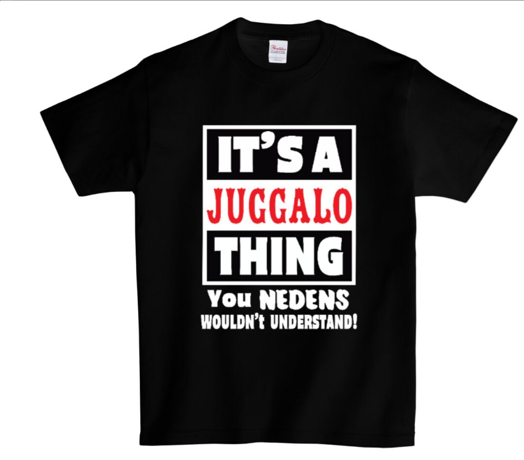 It's a Juggalo Thing Unisex Tshirt - Etsy