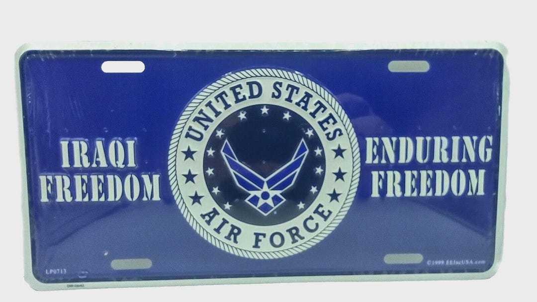 US Air Force Iraqi Freedom Enduring Freedom Embossed License Plate ...
