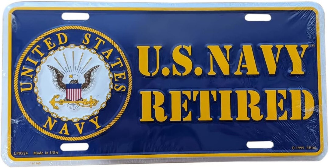 United States Navy Retired Embossed License Plate Officially Licensed ...