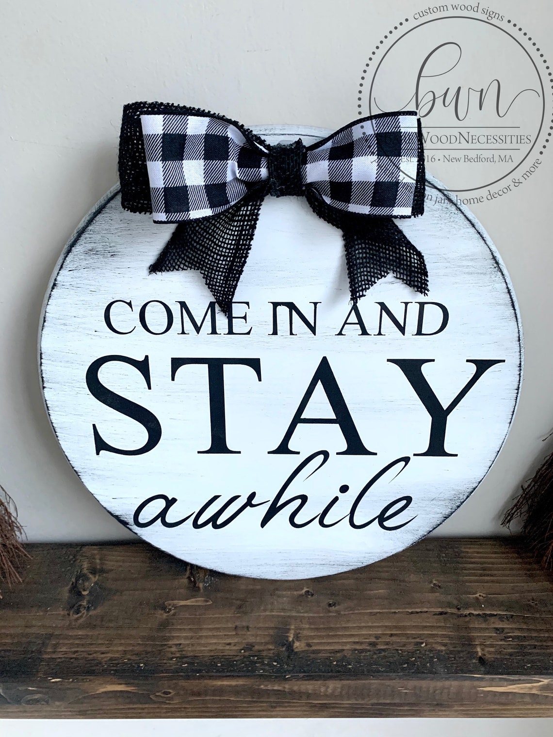 Come in and Stay Awhile Door Hanger Farmhouse Round Sign - Etsy