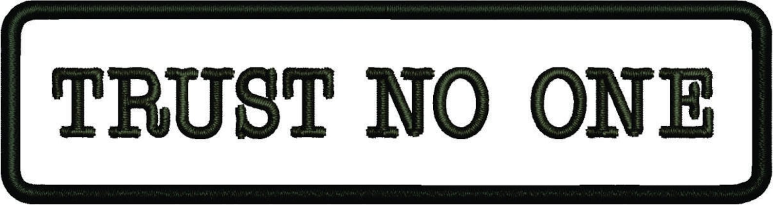 Trust No One X-files Embroidered Patch - Etsy