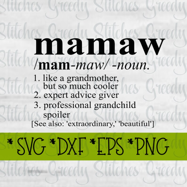 Mother's Day Mamaw Mamaw Definition Svg Dxf Eps - Etsy