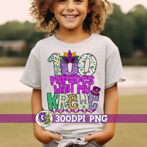 100 Parades With My Krewe PNG | 100 Days of School Png | 100 Days Png ...