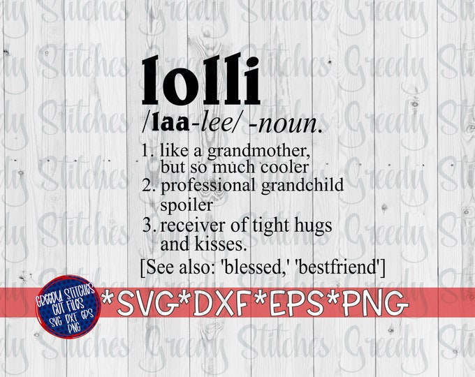 Mother's Day Lolli Definition Svg, Dxf Eps Png. Lolli SVG Lolli ...