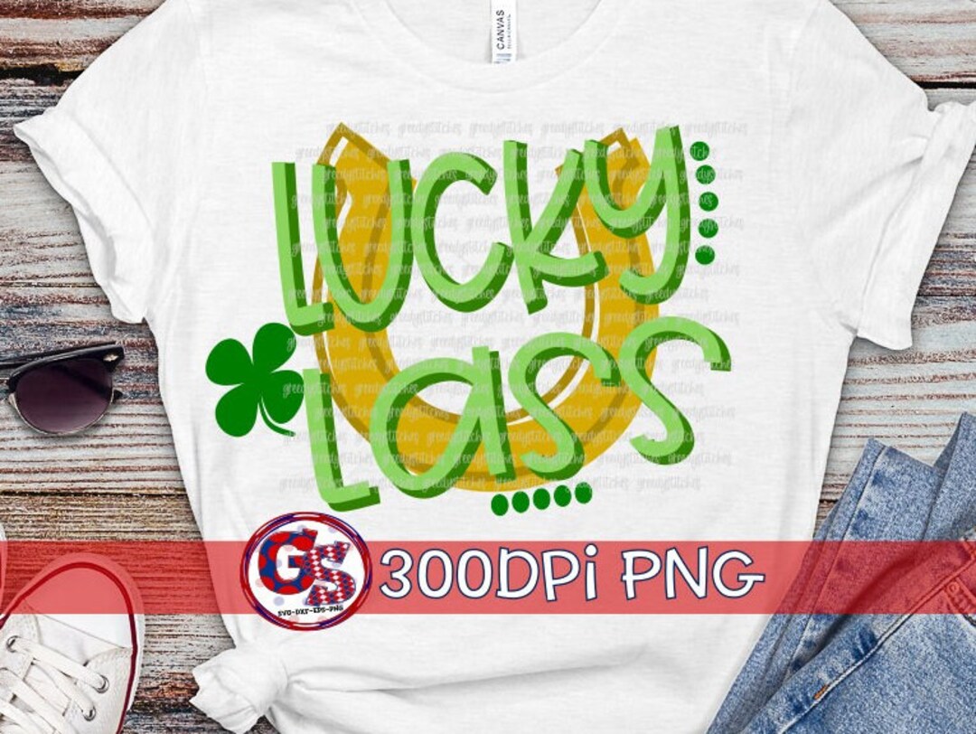 Lucky Lass Png for Sublimation | Irish Png | St Patrick's Day Png ...