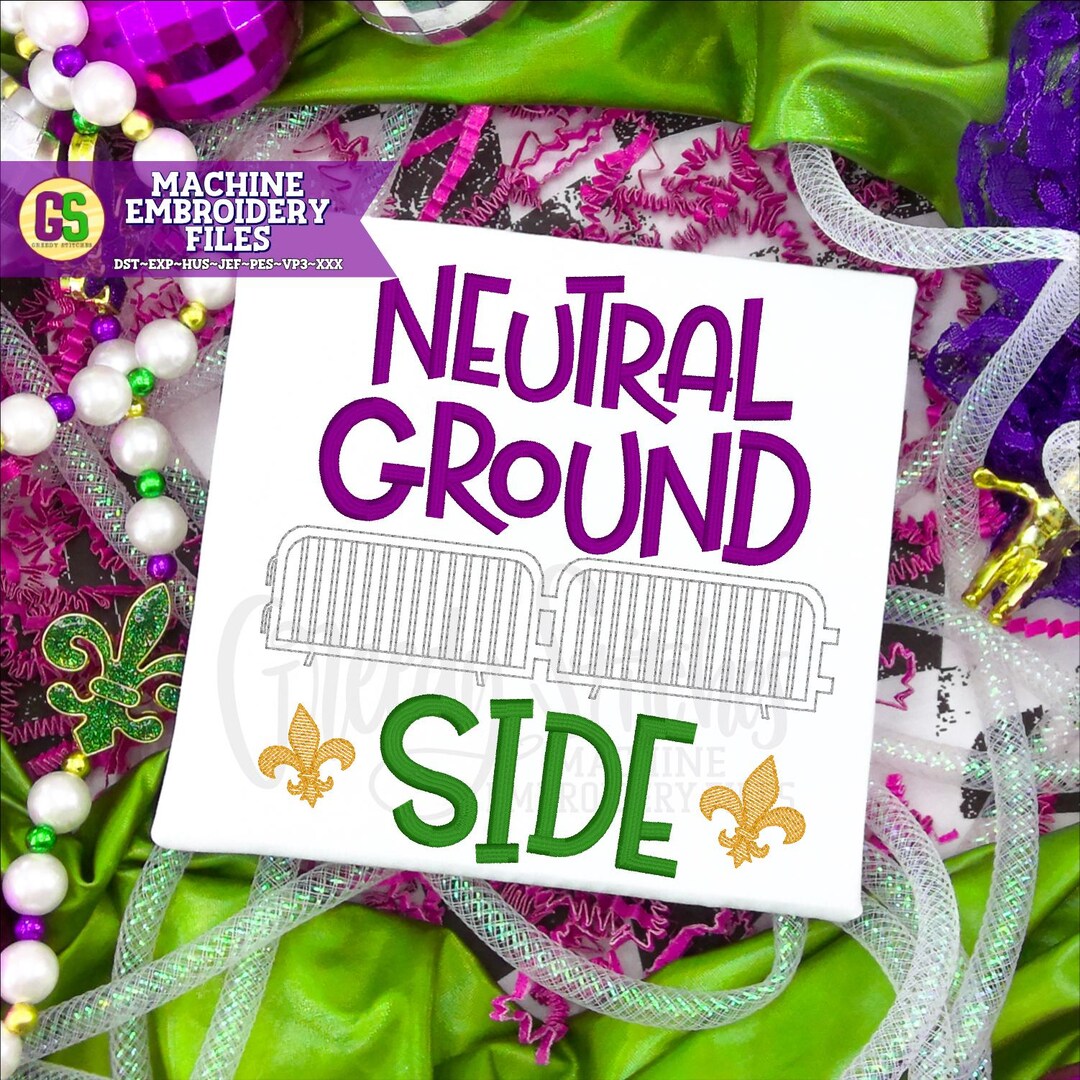 Neutral Ground Side Machine Embroidery Design | Mardi Gras Embroidery ...