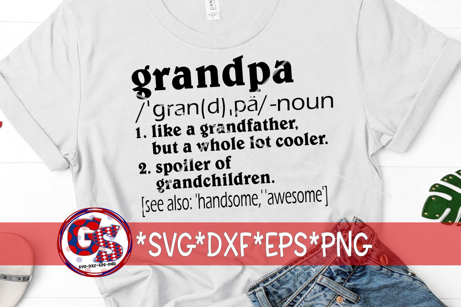 Father's Day | Grandpa | Grandpa Definition Svg, Dxf, Eps, Png. Father ...