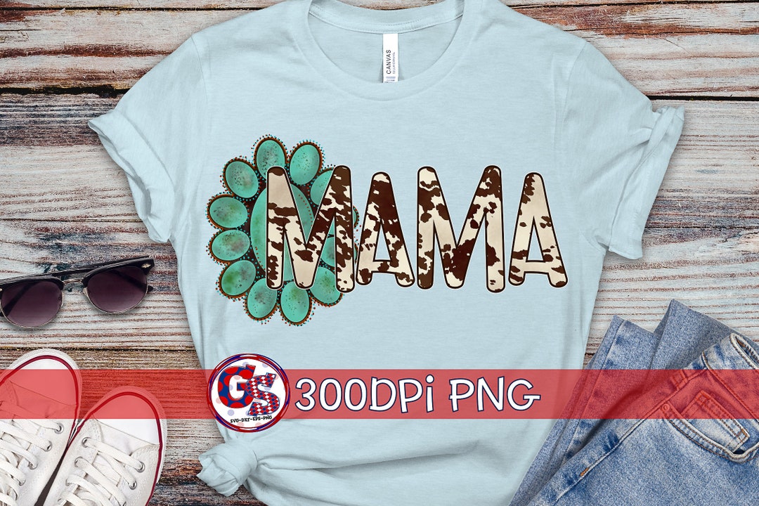 Turquoise Mama PNG for Sublimation Mothers Day Png - Etsy