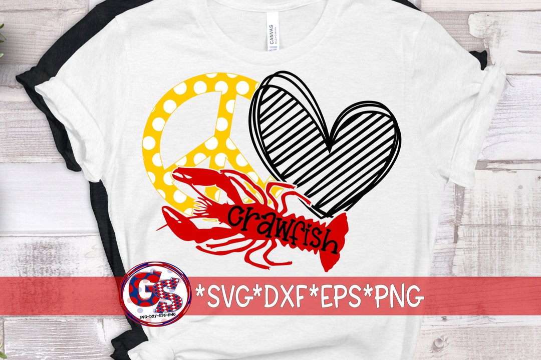 Peace Love Crawfish Svg, Dxf, Eps, and Png. Mardi Gras Svg | Love ...