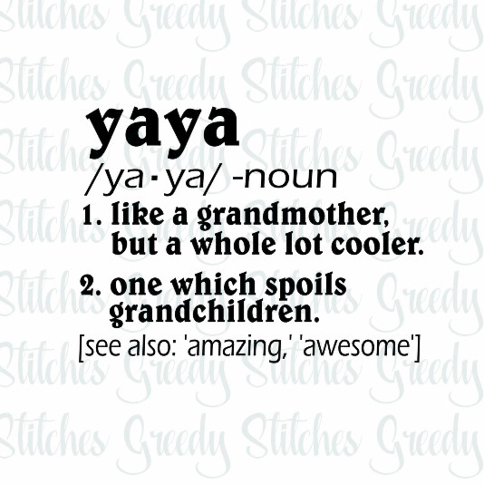 Mother's Day Yaya Yaya Definition Svg Eps Dxf Png | Etsy