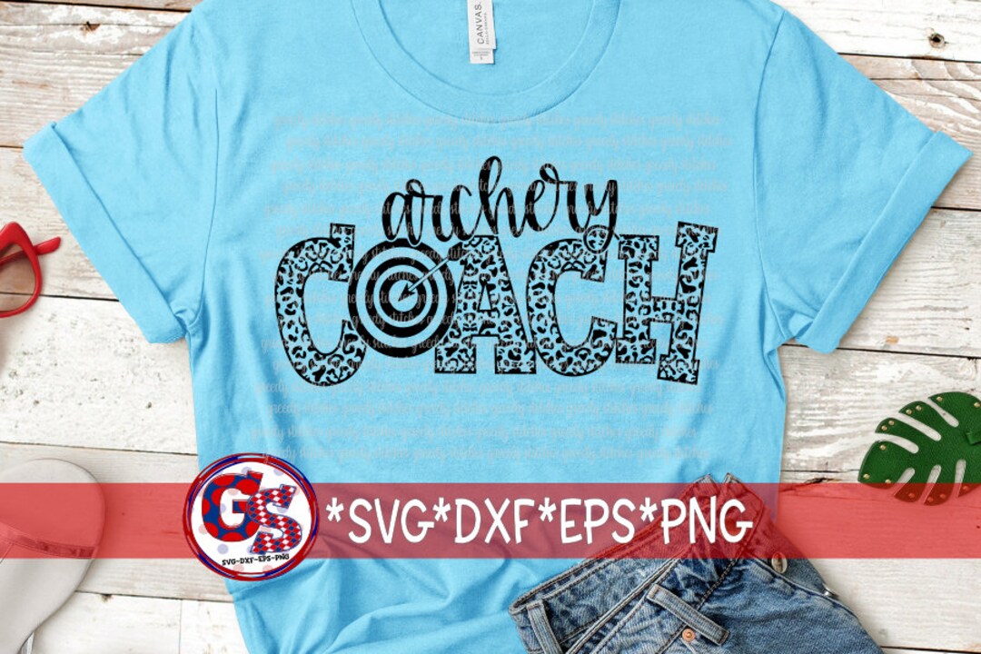 Archery Coach Svg Dxf Eps Png | Archery Coach Svg | Archery Svg ...