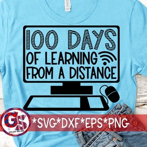 100 Days of Learning From a Distance Svg Dxf Eps Png 100 Days of School ...