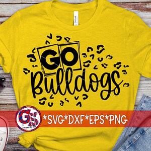 Go Bulldogs Svg | Bulldogs Svg Dxf Eps Png. Go Bulldogs Leopard Svg ...