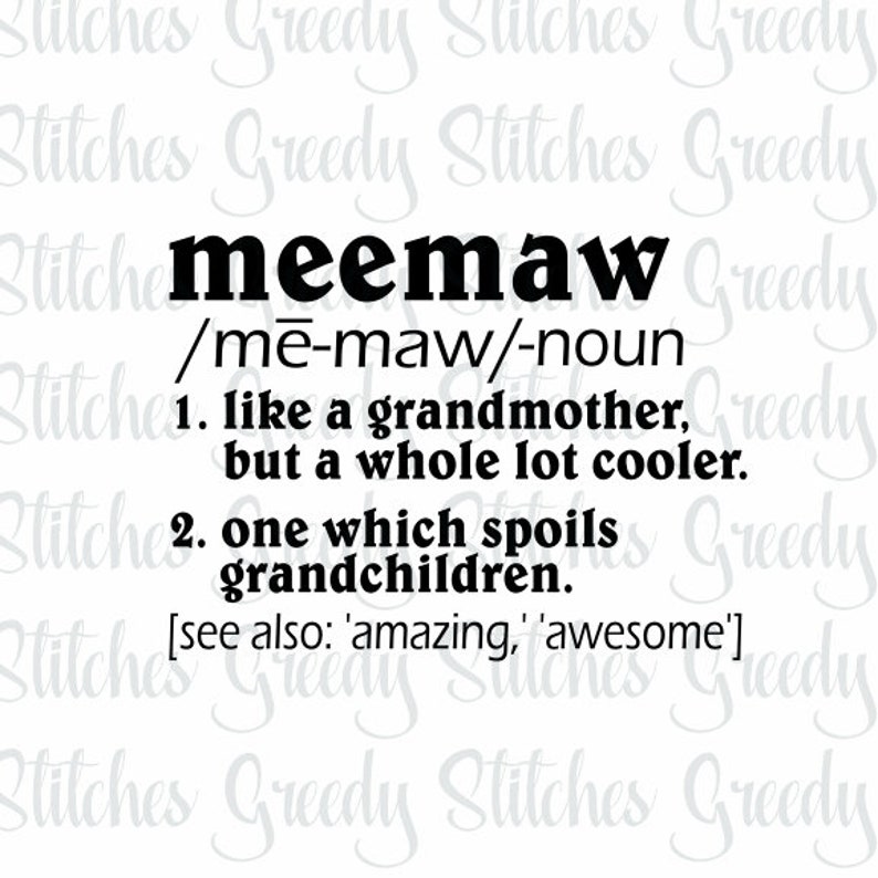 Mother's Day | Meemaw | Meemaw Definition Svg, Dxf, Eps, Png, Wmf ...