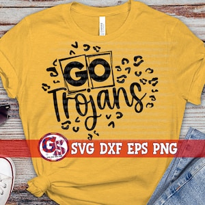 Go Trojans Svg Trojans Svg Dxf Eps Png. Go Trojans Svg Leopard Trojans ...