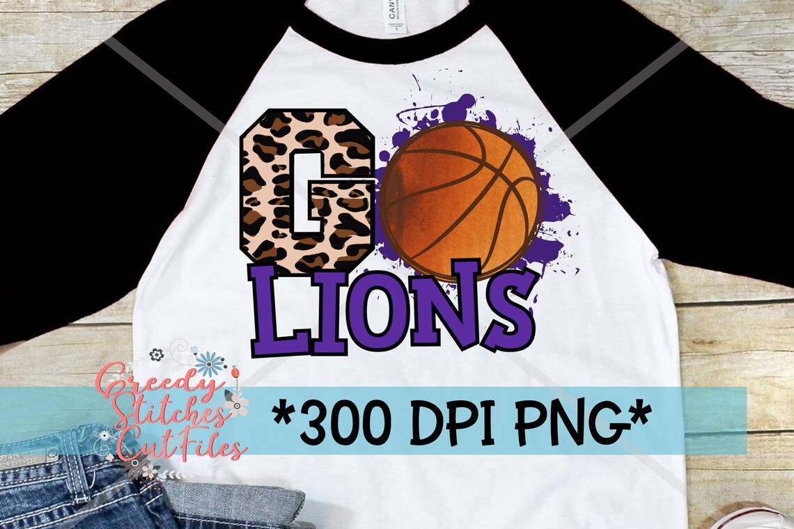 Go Lions Basketball PNG for Sublimation Go Lions Png Go - Etsy
