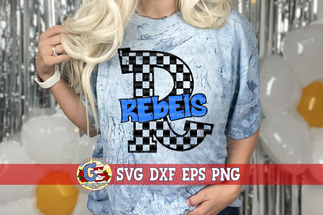 Rebels R Svg Rebels Checker Svg Dxf Eps Png. Retro Checkered Rebels Svg ...