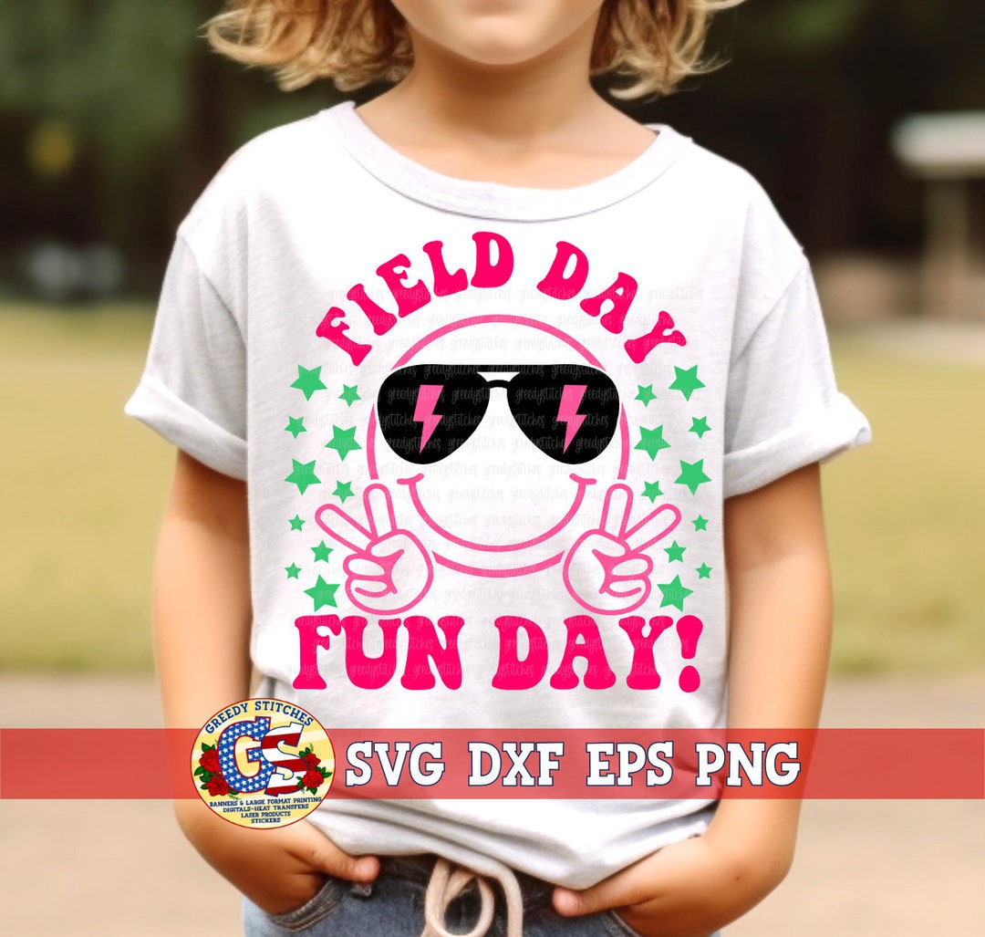 Field Day Fun Day Smile Svg Dxf Eps Png | Field Day SVG | Field Day Png ...