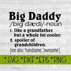 Father's Day | Big Daddy Definition Svg, Dxf, Eps, Png. Father's Day ...