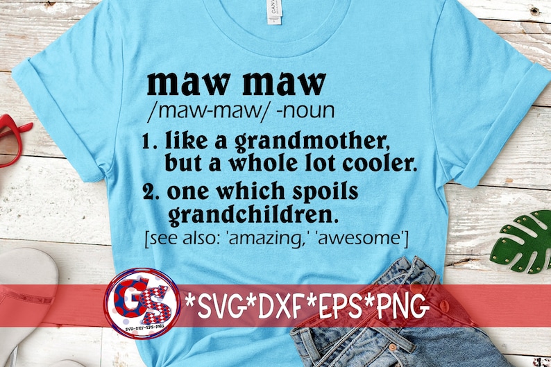 Mother's Day Maw Maw Definition Svg Dxf Eps Png. Maw Maw - Etsy