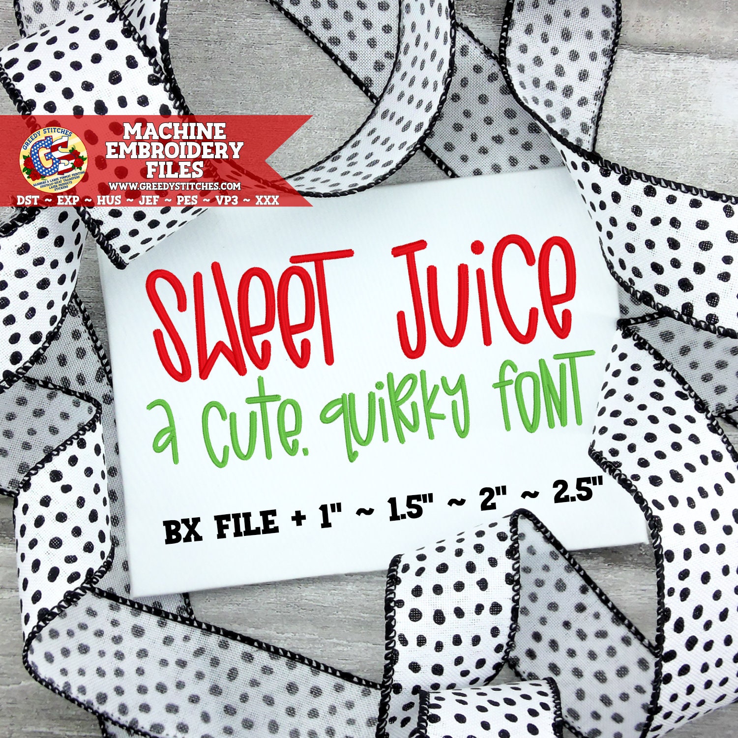 Sweet Juice Machine Embroidery Font - 4 Sizes | BX Font | Cute BX Font ...