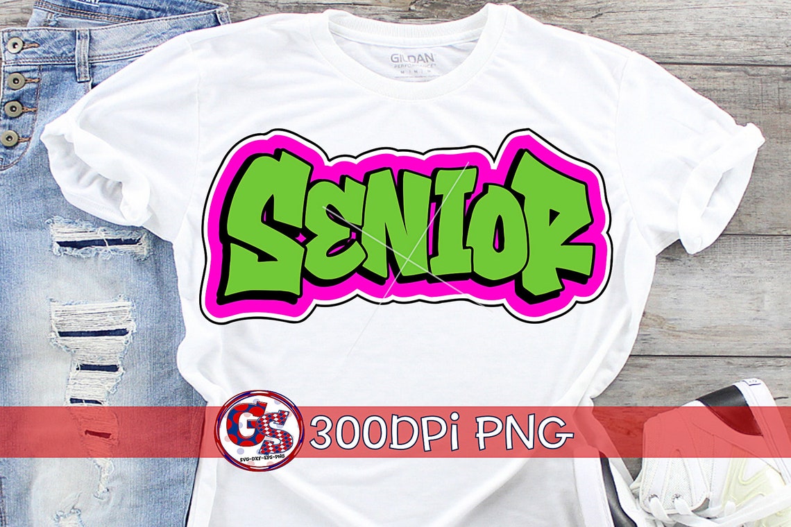 Senior Graffiti PNG Sublimation Senior PnG Senior PNG | Etsy