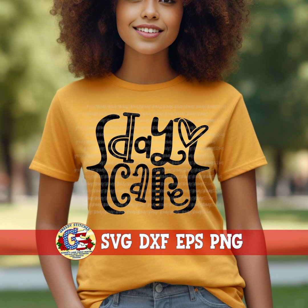Daycare Svg Dxf Eps Png | Daycare Teacher SVG | School Teacher Svg ...