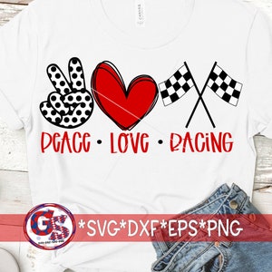 Peace Love Racing Svg Drag Racing Svg, Eps, Dxf Png. Drag Strip Dxf ...