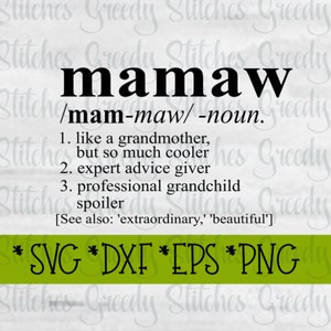 Mother's Day | Mamaw | Mamaw Definition Svg, Dxf, Eps, Png, Wmf. Mother ...