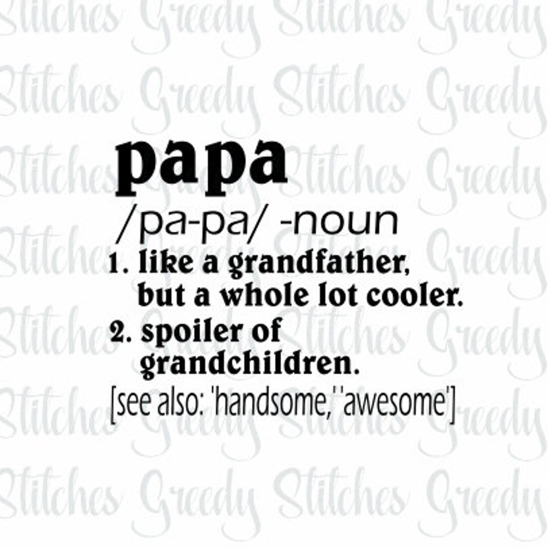 Father's Day | Papa | Papa Definition Svg, Dxf, Eps, Png, Wmf. Father's ...